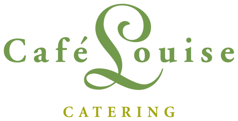 Café Louise – Eclectic Gourmet Catering
